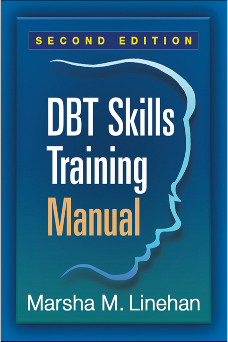 DBT Skills Training Manual | ΕΚΔΟΣΕΙΣ ΙΡΙΔΑ